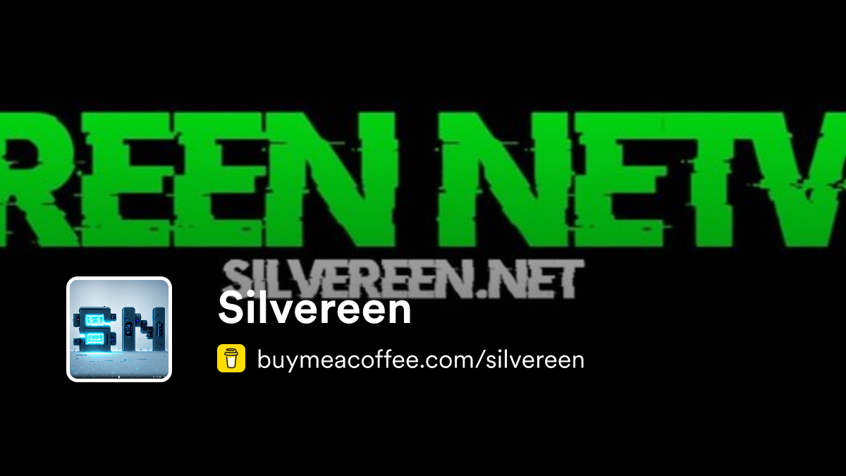 Silvereen is Creating games and developing (everything?) - Buymeacoffee