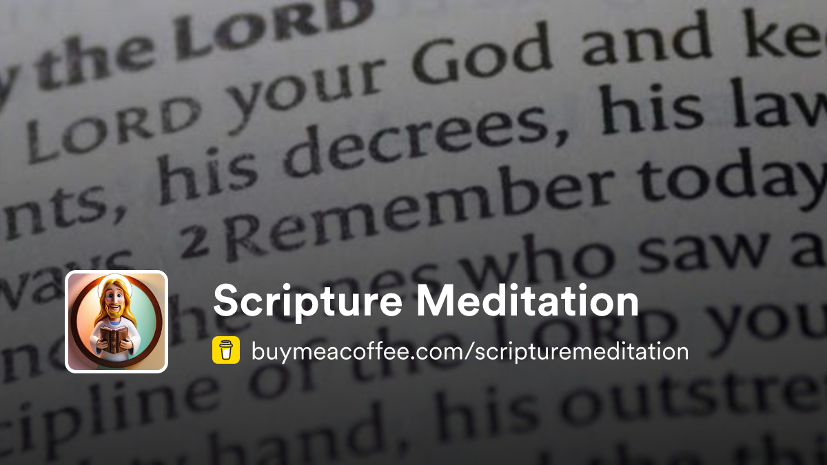 Scripture Meditation - Buymeacoffee