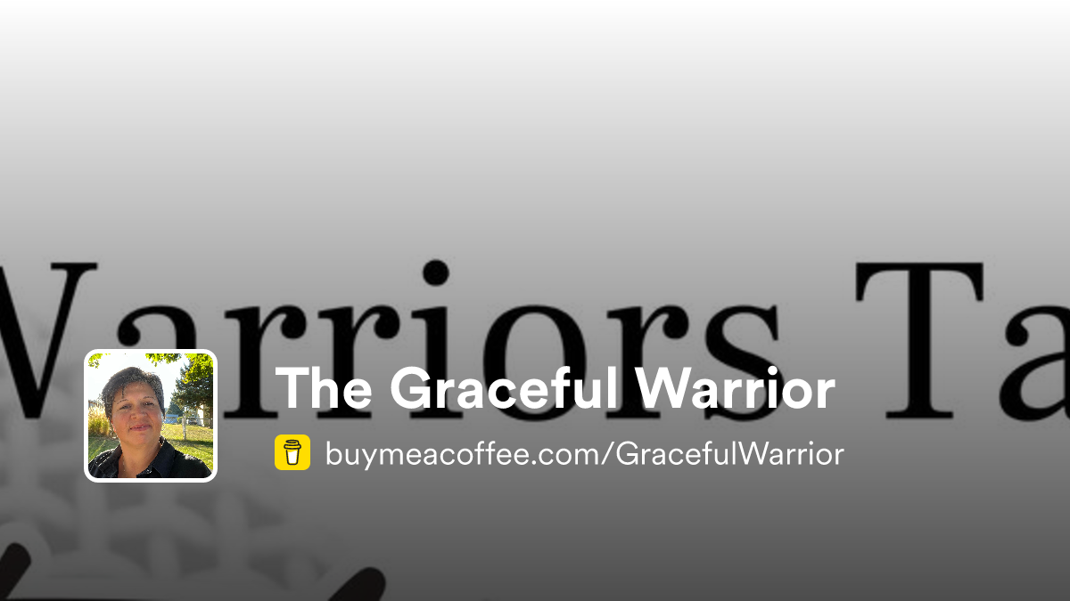 The Graceful Warrior - Buymeacoffee