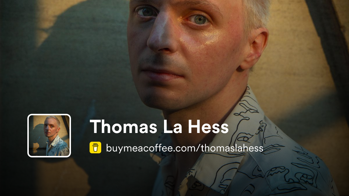 Thomas La Hess - Buymeacoffee