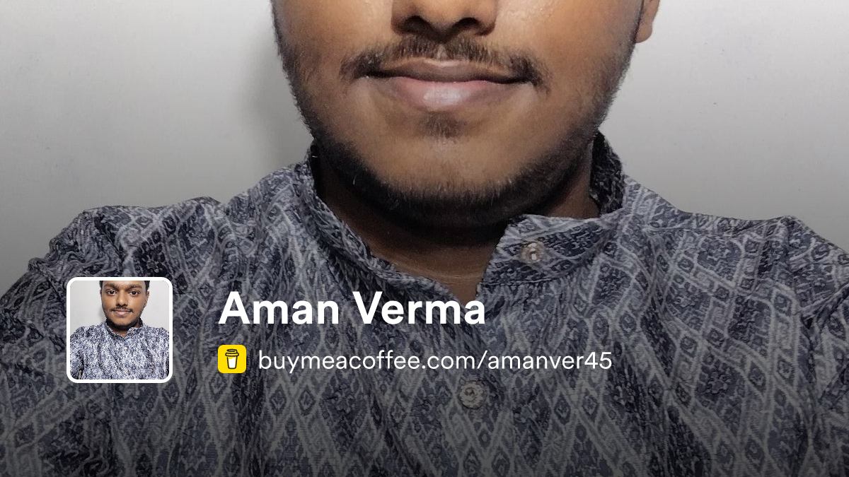 Aman Verma - Buymeacoffee