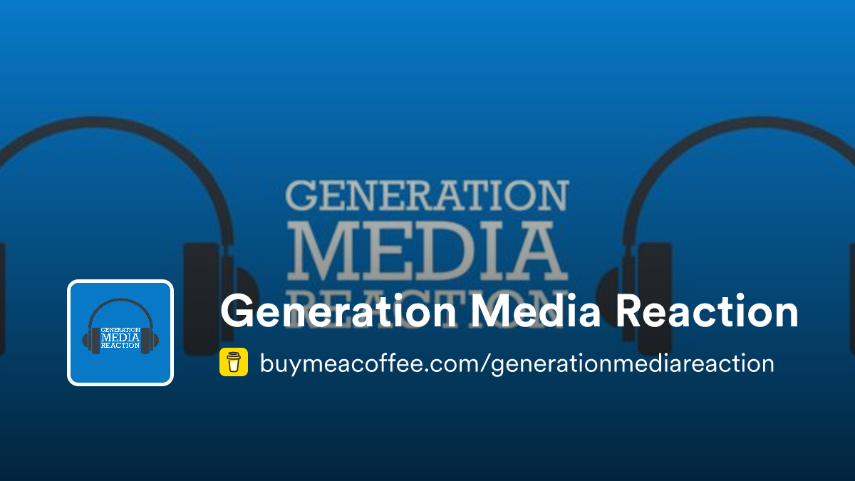 Generation Media Reaction - Buymeacoffee