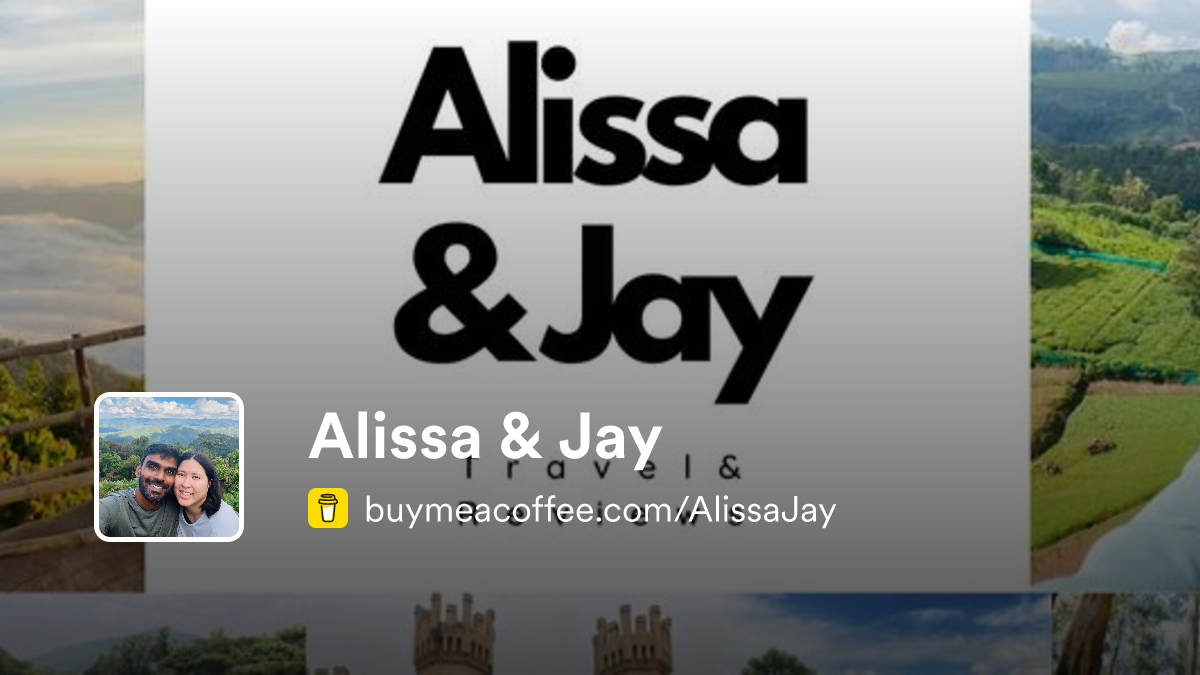 Alissa & Jay is Travel blogs & vlogs, and reviews of camera products and hotels - Buymeacoffee