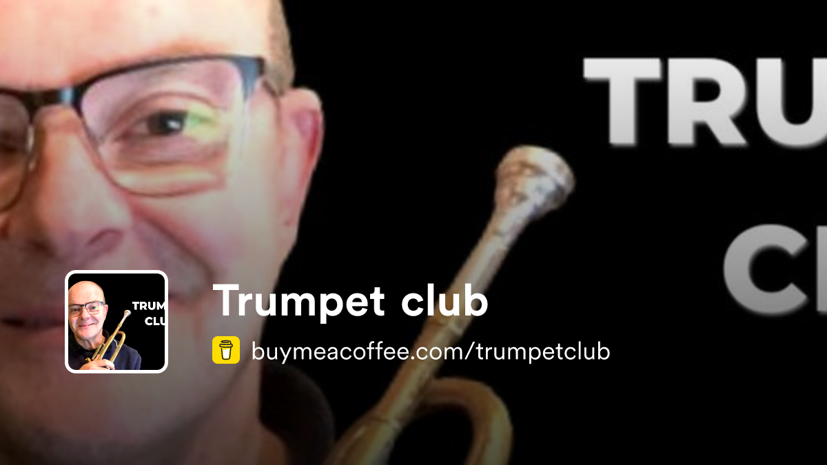 Membership | Trumpet club - Buymeacoffee