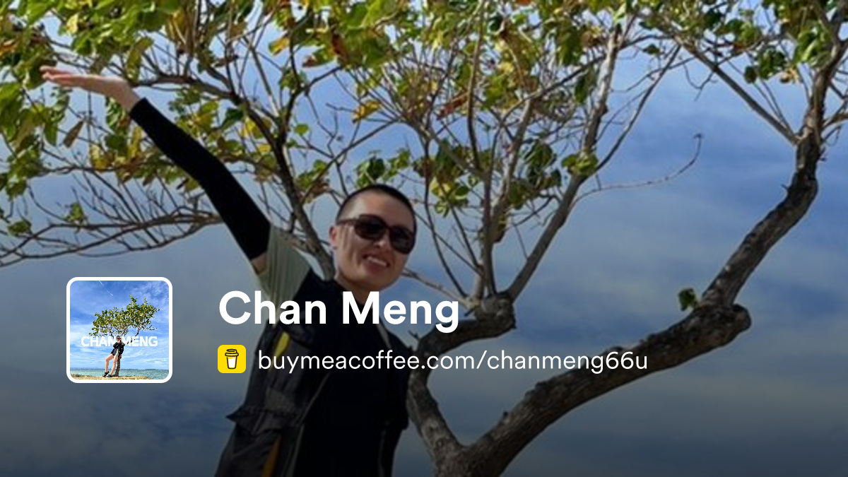 Chan Meng - Buymeacoffee