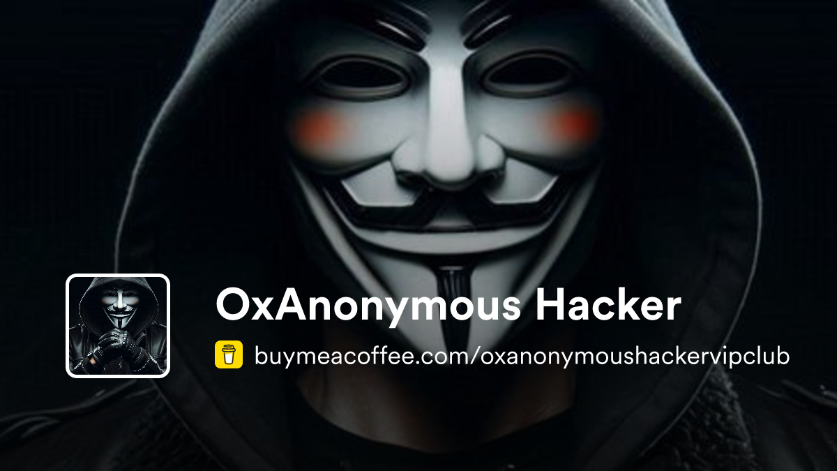 OxAnonymous Hacker is Hacker Traning - Buymeacoffee