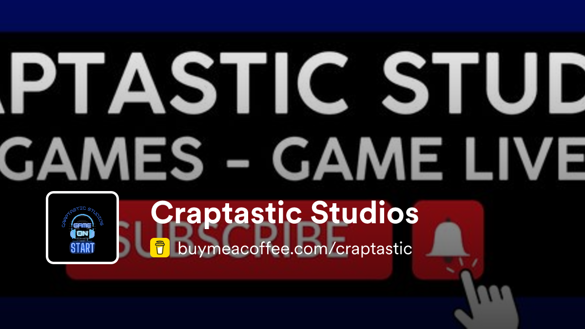 Craptastic Studios is Creating some game videos, whatever I like and NOT what is trending ...