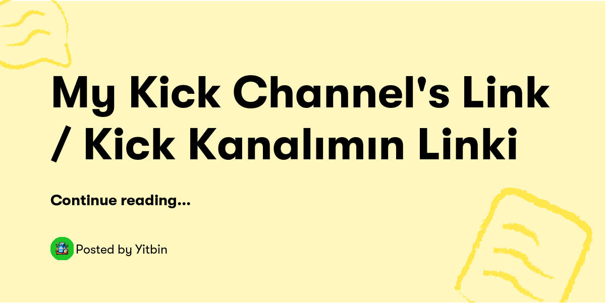 My Kick Channel's Link / Kick Kanalımın Linki — Yitbin - Buymeacoffee