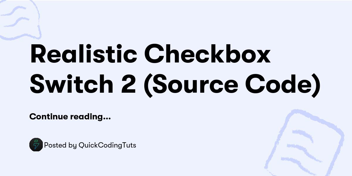 Realistic Checkbox Switch 2 (Source Code) — QuickCodingTuts - Buymeacoffee