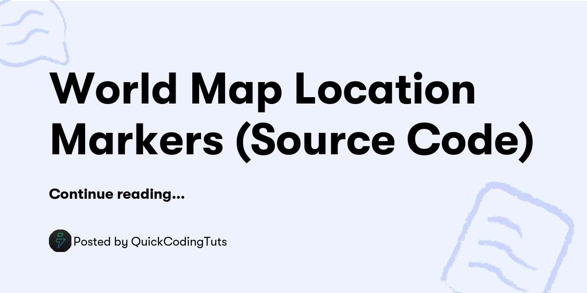World Map Location Markers (Source Code) — QuickCodingTuts - Buymeacoffee