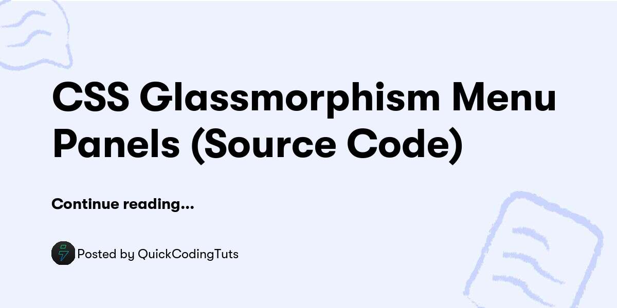 Css Glassmorphism Menu Panels Source Code — Quickcodingtuts Buymeacoffee