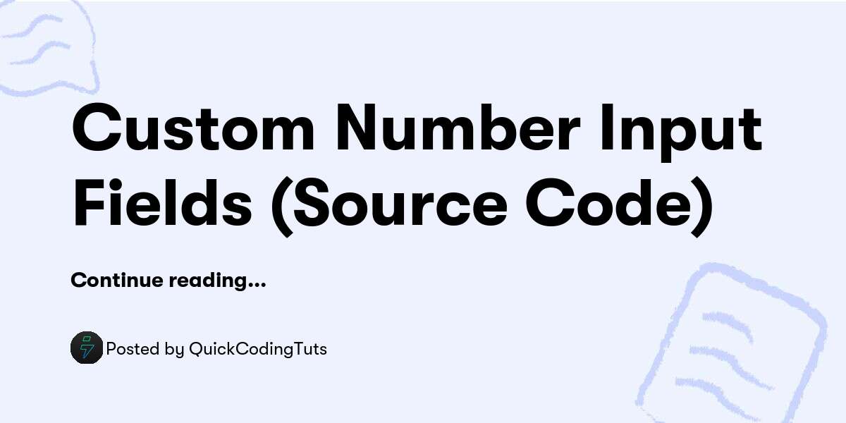 Custom Number Input Fields Source Code — Quickcodingtuts Buymeacoffee