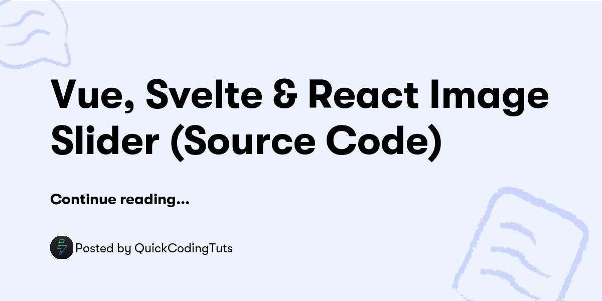 Vue Svelte And React Image Slider Source Code — Quickcodingtuts 