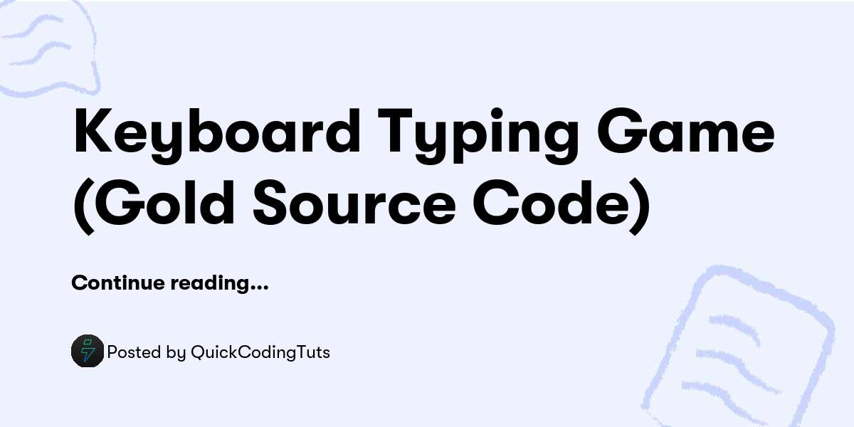 Keyboard Typing Game (Gold Source Code) — QuickCodingTuts - Buymeacoffee