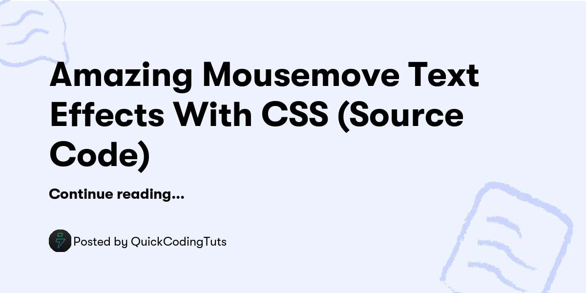Amazing Mousemove Text Effects With Css Source Code — Quickcodingtuts 