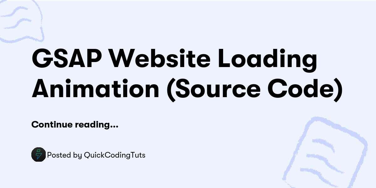 GSAP Website Loading Animation (Source Code) — QuickCodingTuts ... GSAP Website Loading Animation (Source Code) — QuickCodingTuts ...