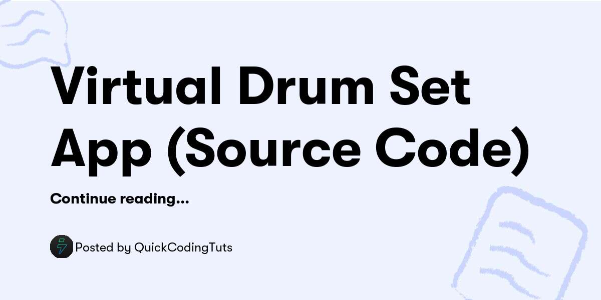 Virtual Drum Set App (Source Code) — QuickCodingTuts - Buymeacoffee