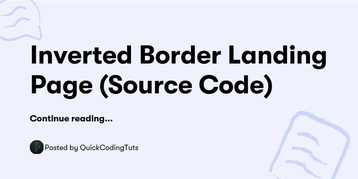 Inverted Border Landing Page (Source Code) — QuickCodingTuts - Buymeacoffee
