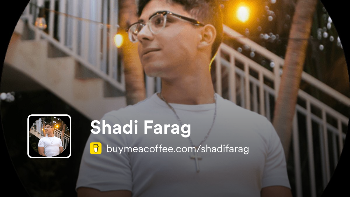 Shadi Farag - Buymeacoffee
