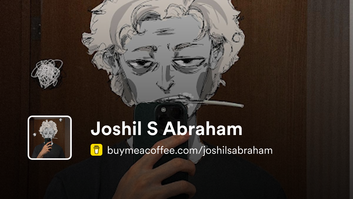Joshil S Abraham - Buymeacoffee