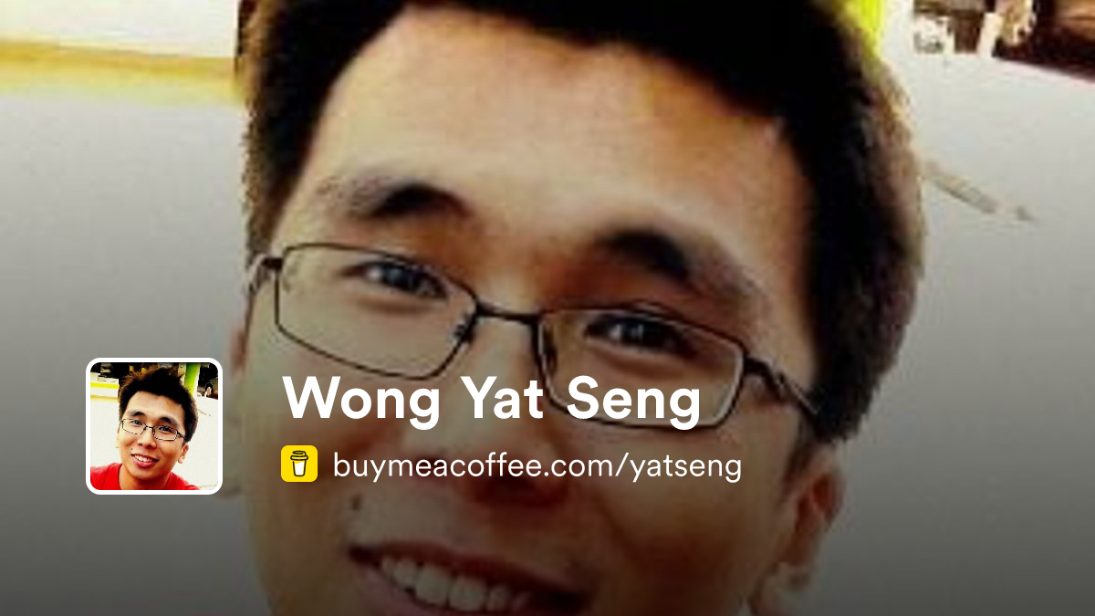 Wong Yat Seng - Buymeacoffee