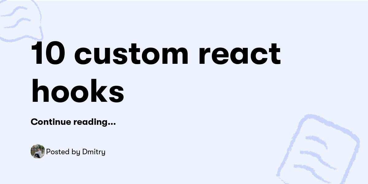 10 custom react hooks — Dmitry - Buymeacoffee