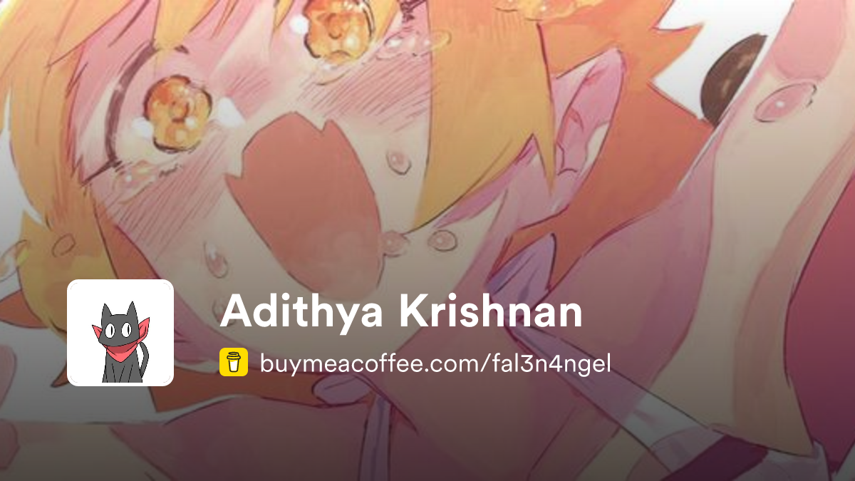 Adithya Krishnan is a Software Engineer crafting Digital Experiences - Buymeacoffee