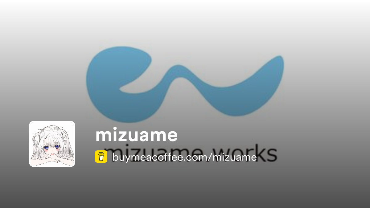 mizuame is game - Buymeacoffee