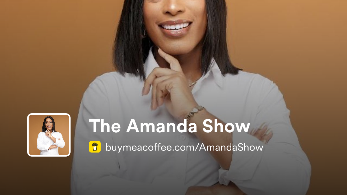The Amanda Show - Buymeacoffee