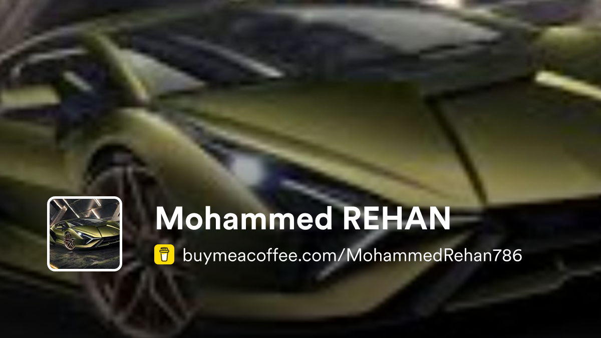 Mohammed REHAN - Buymeacoffee