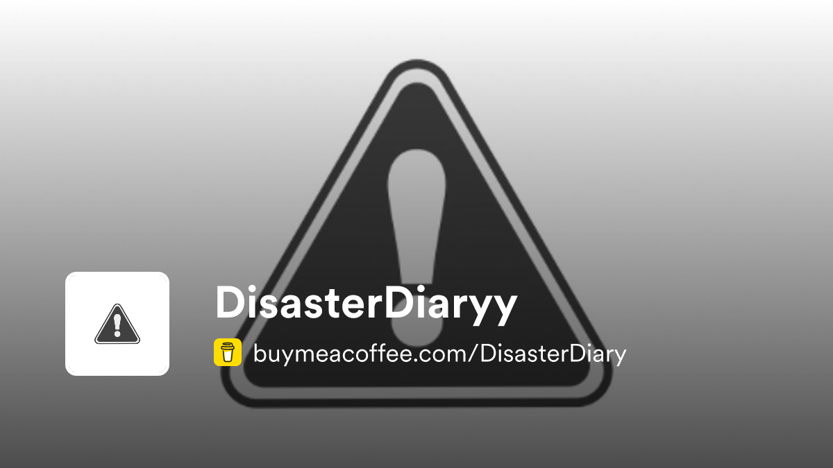 DisasterDiaryy is Sharing crazy natural disaster and near death experiences videos - Buymeacoffee