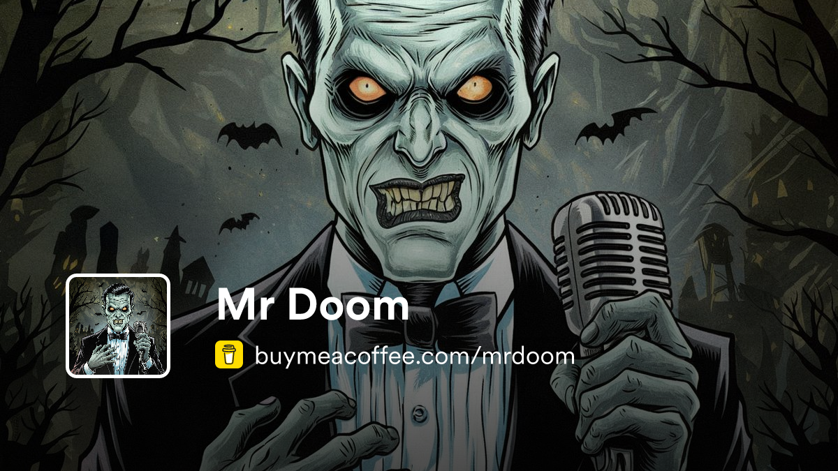 Mr Doom is Horror Story Podcast - Buymeacoffee