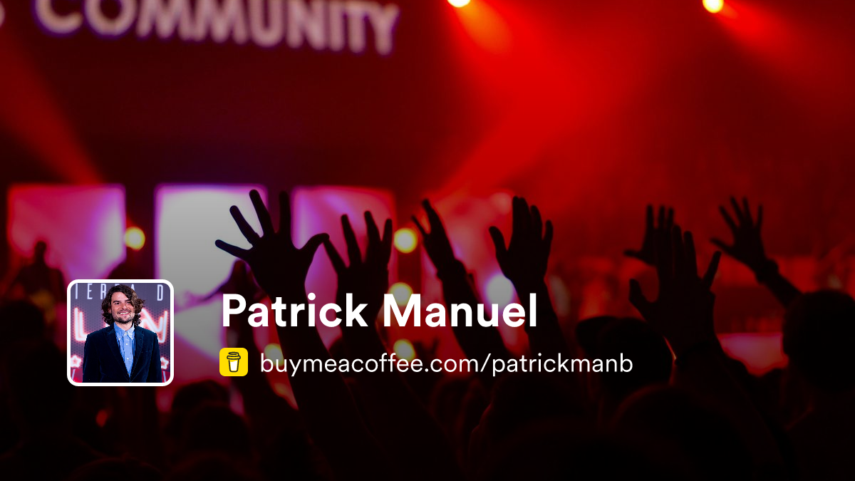 Patrick Manuel is Music and community - Buymeacoffee