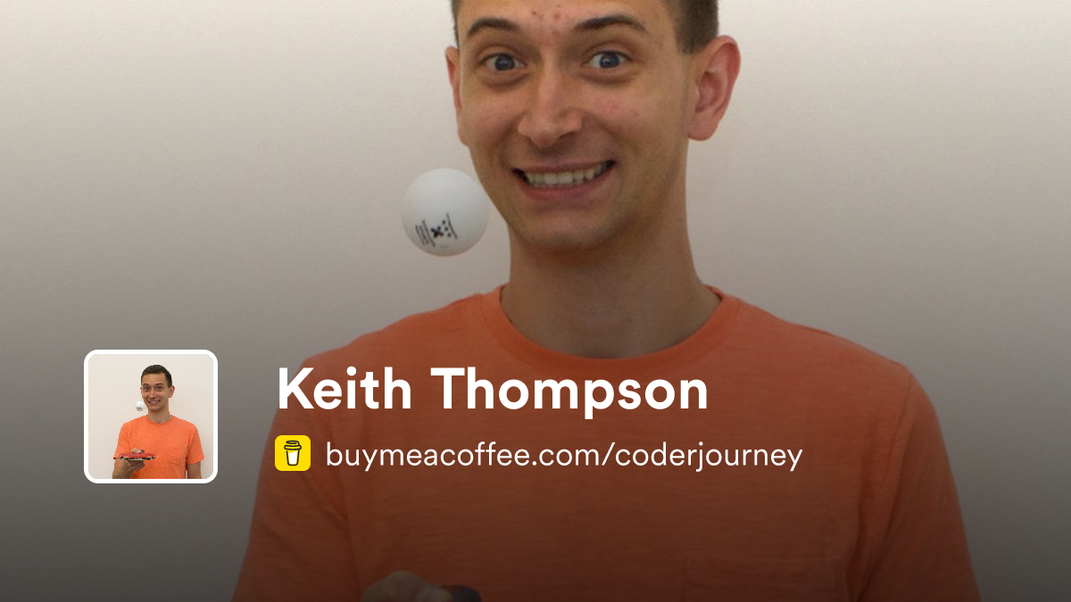 Keith Thompson is creating CoderJourney and other projects like dicethrone.tools. - Buymeacoffee