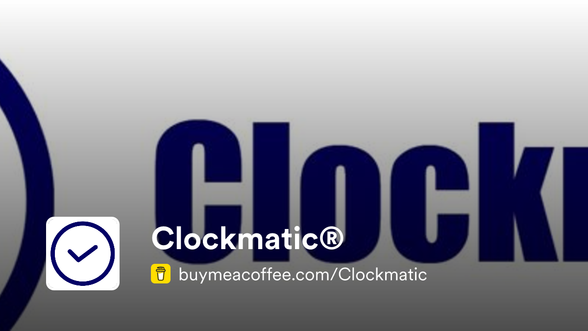 Membership | Clockmatic® - Buymeacoffee