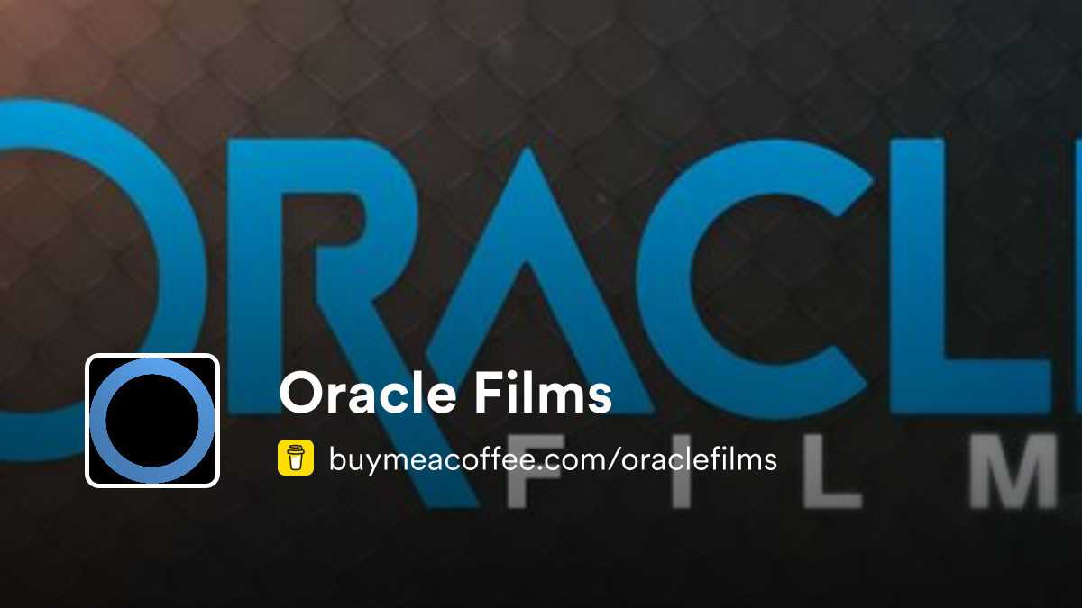 Oracle Films is Independent films - Buymeacoffee