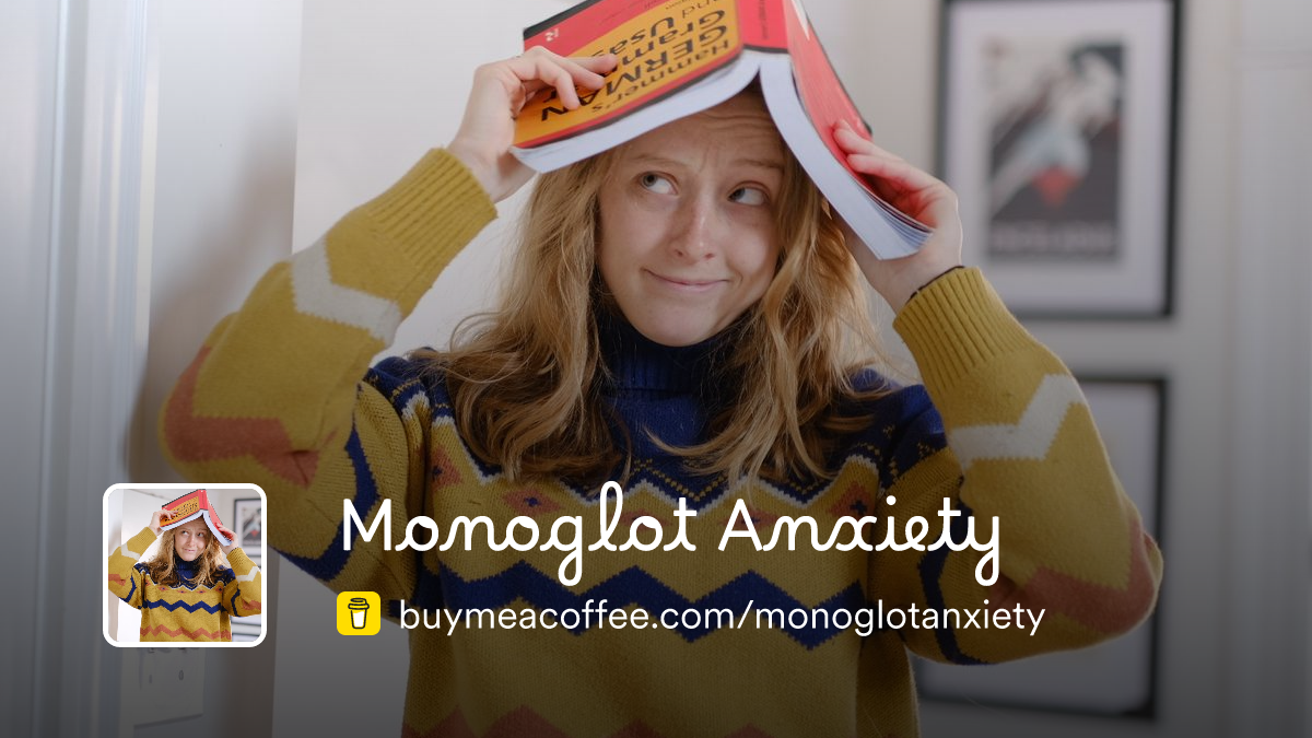 Monoglot Anxiety is a nerdyass language blog that doesn't take itself ...
