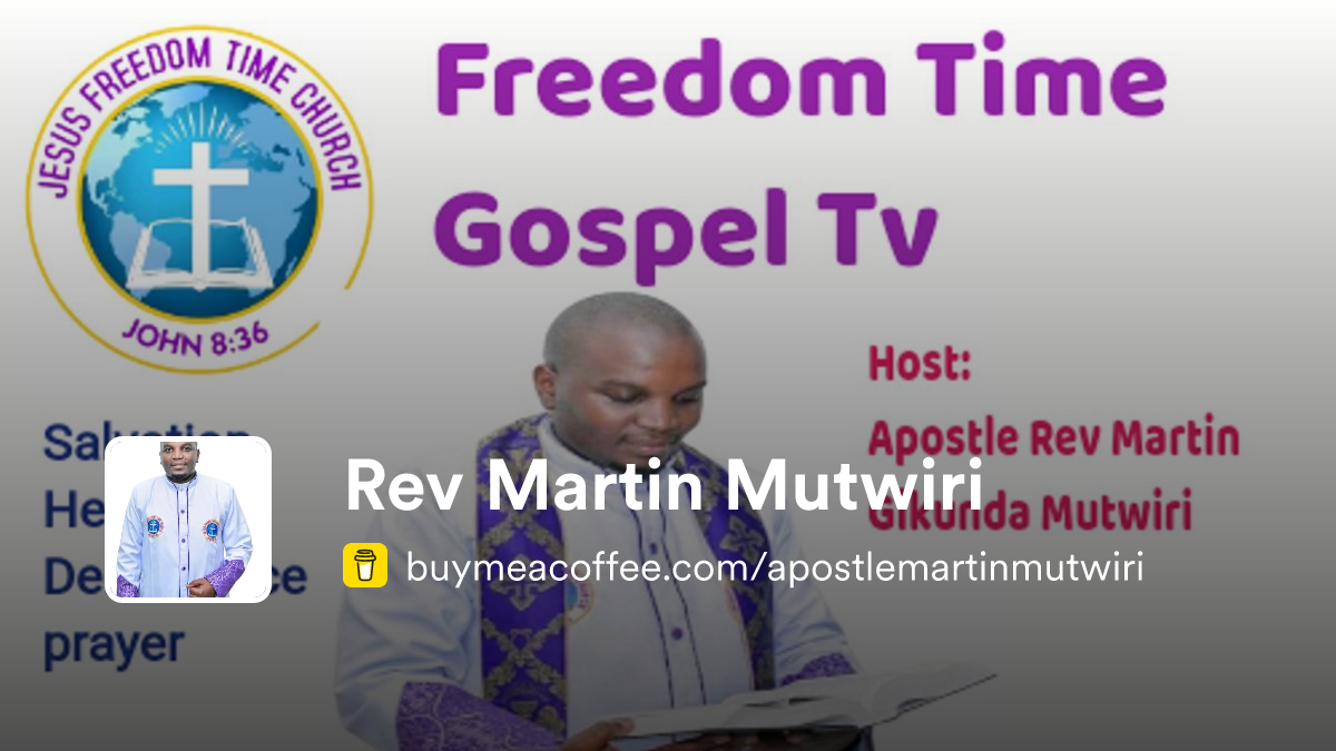 Rev Martin Mutwiri - Buymeacoffee
