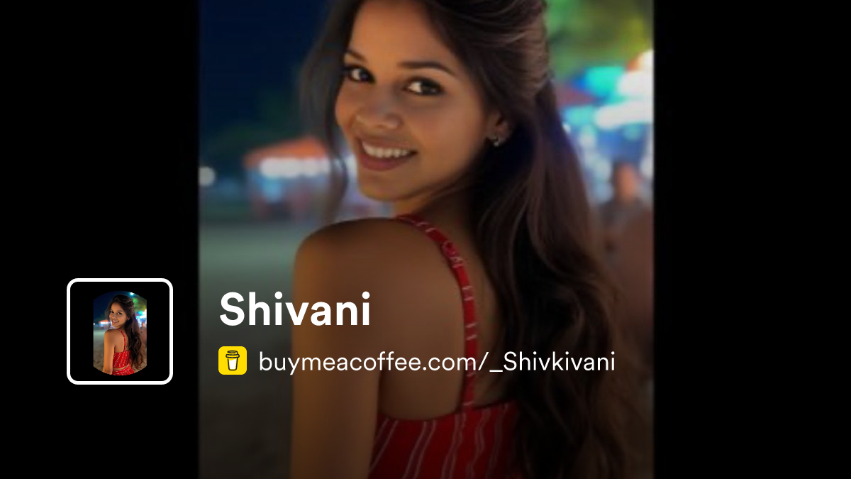 Shivani - Buymeacoffee