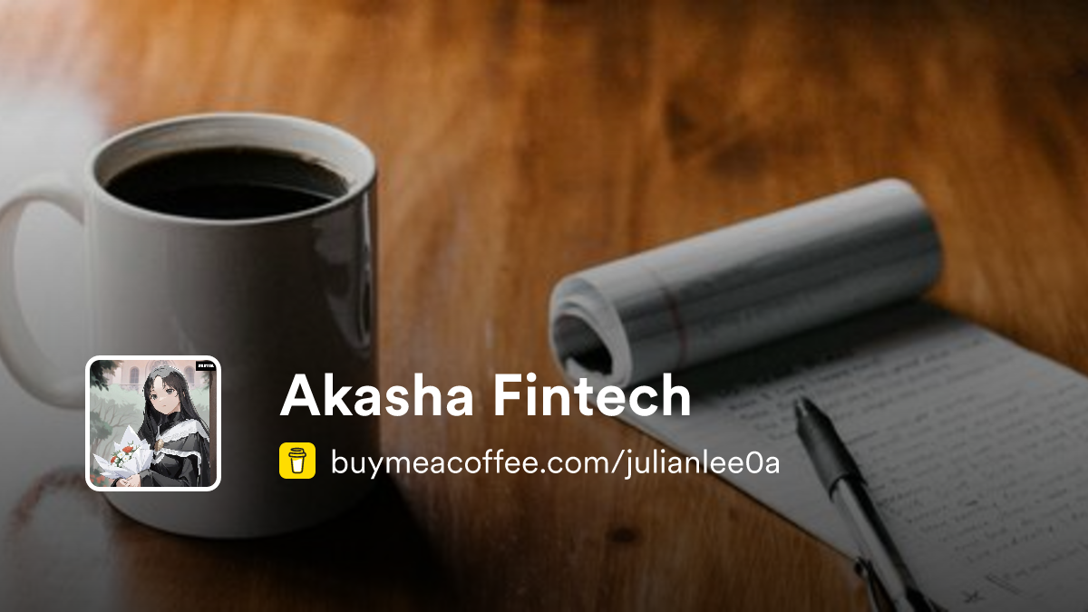 Akasha Fintech is News, Fintech website, Taiwan stock - Buymeacoffee