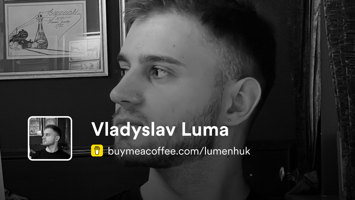 Vladyslav Luma - Buymeacoffee