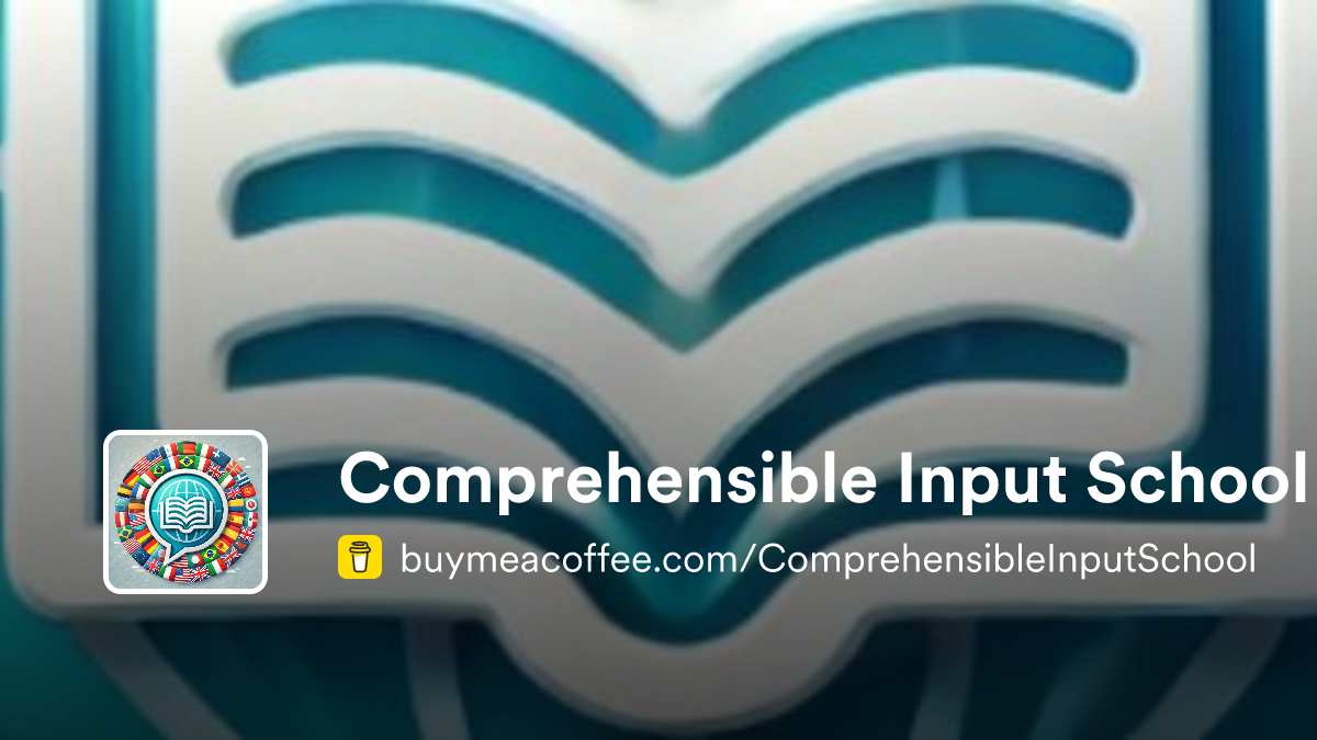Comprehensible Input School - Buymeacoffee