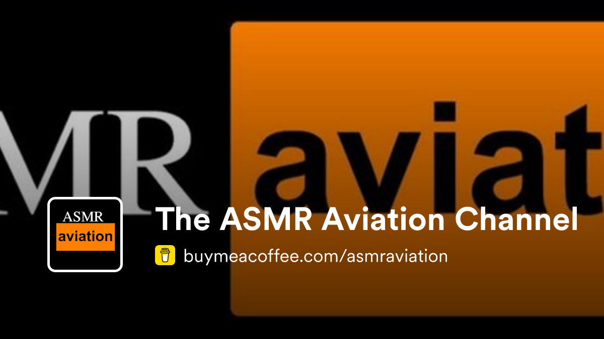 The ASMR Aviation Channel is Specializing In Providing ASMR Content ...