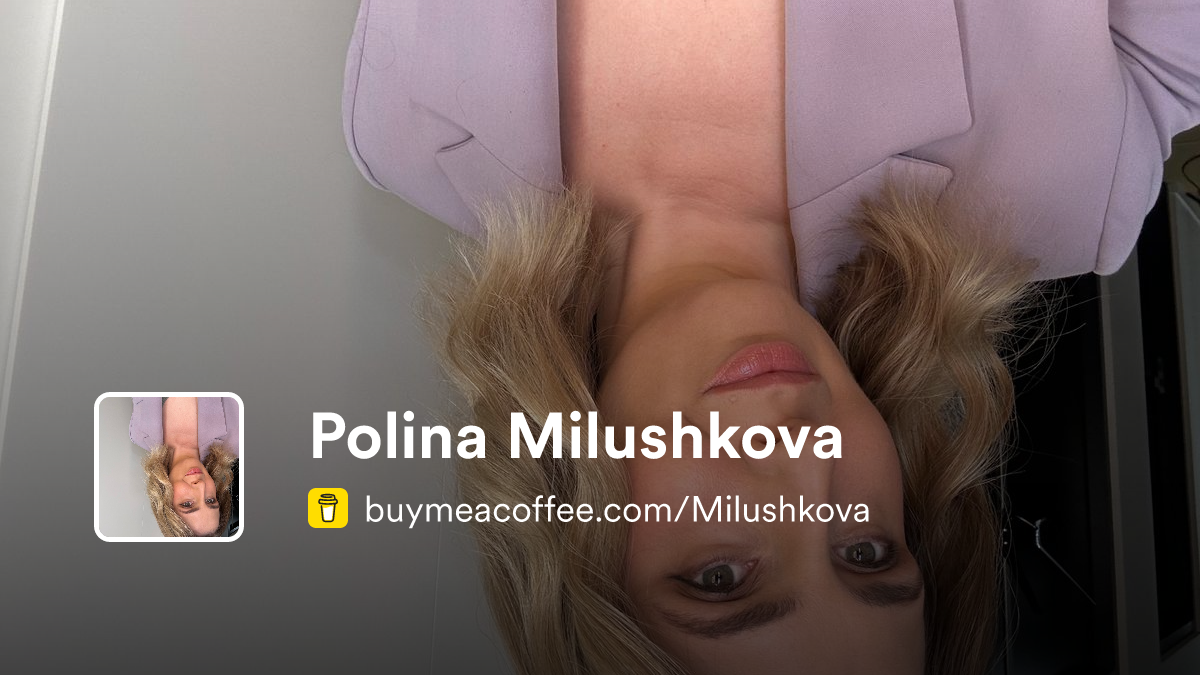 Polina Milushkova - Buymeacoffee