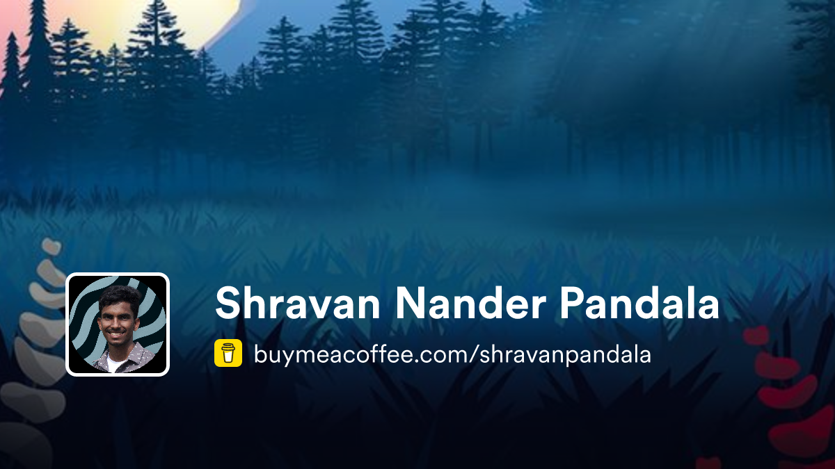 Shravan Nander Pandala - Buymeacoffee