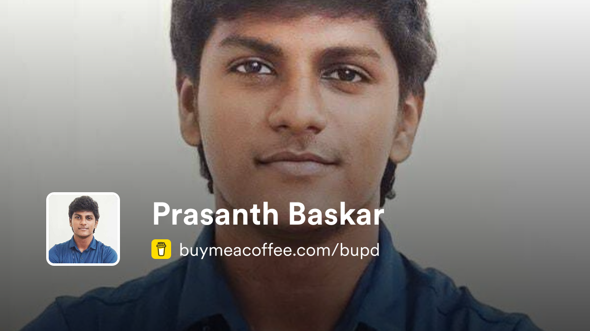 Prasanth Baskar - Buymeacoffee