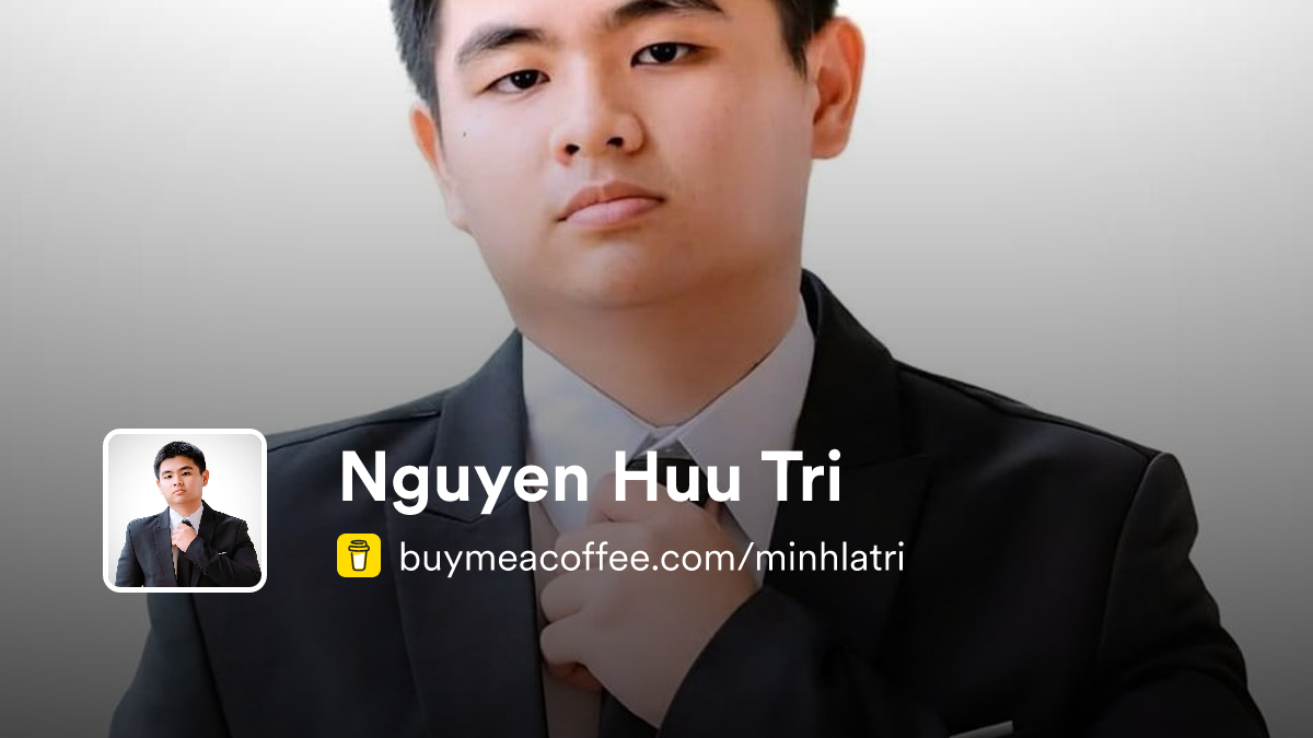 Nguyen Huu Tri - Buymeacoffee