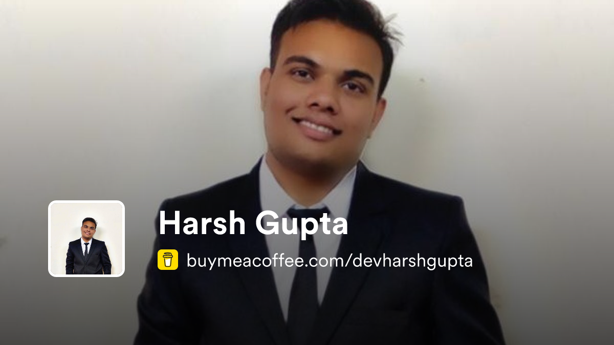 Harsh Gupta - Buymeacoffee