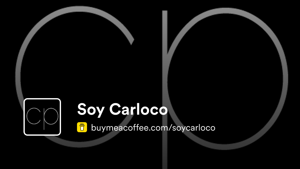 Soy Carloco - Buymeacoffee