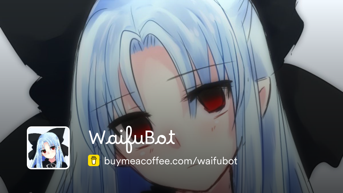 WaifuBot is (was) a lame bot for waifu collecting across your Discord ...
